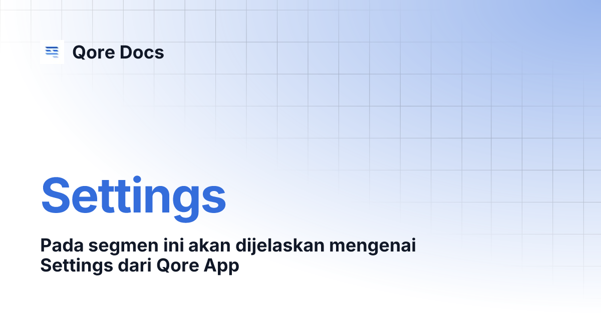 Settings | Qore Docs