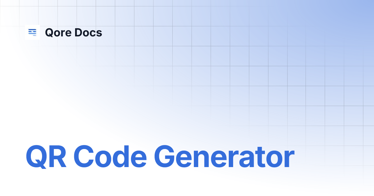 QR Code Generator | Qore Docs