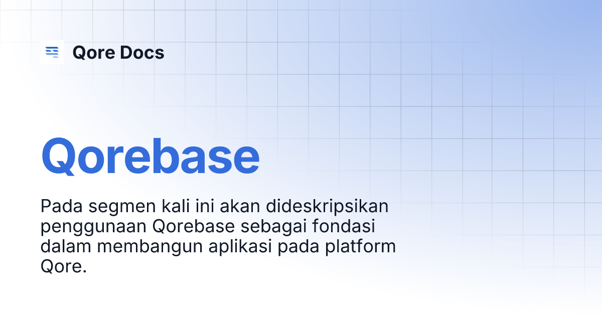 Qorebase | Qore Docs